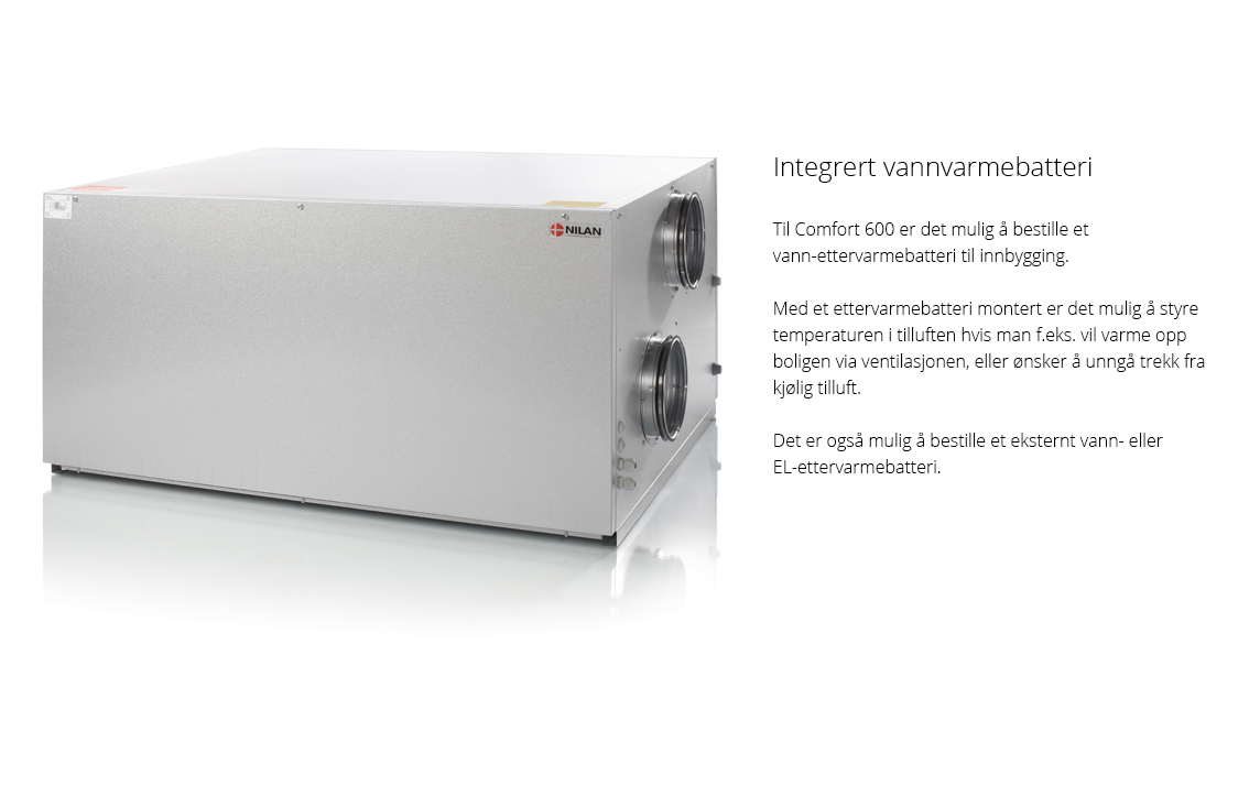 Comfort 600 - til mindre næringsbygg eller sentral ventilasjon